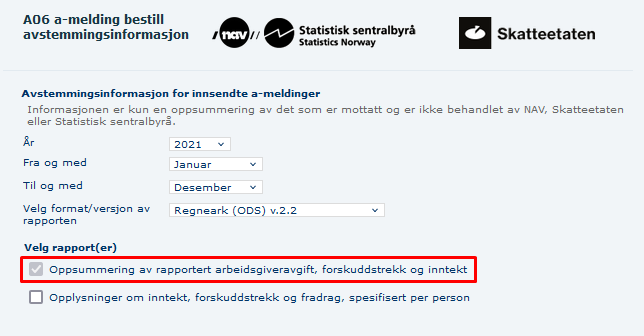 Bestill avstemmingsinformasjon i Altinn - Skjema A06 - A07