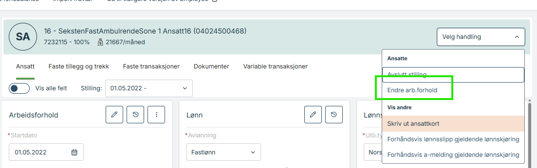 Endring av arbeidsforholdstype og andre felt på den ansatte. Når kan ...